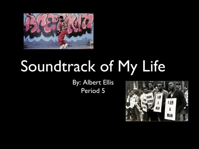 Soundtrack of my life | PPT