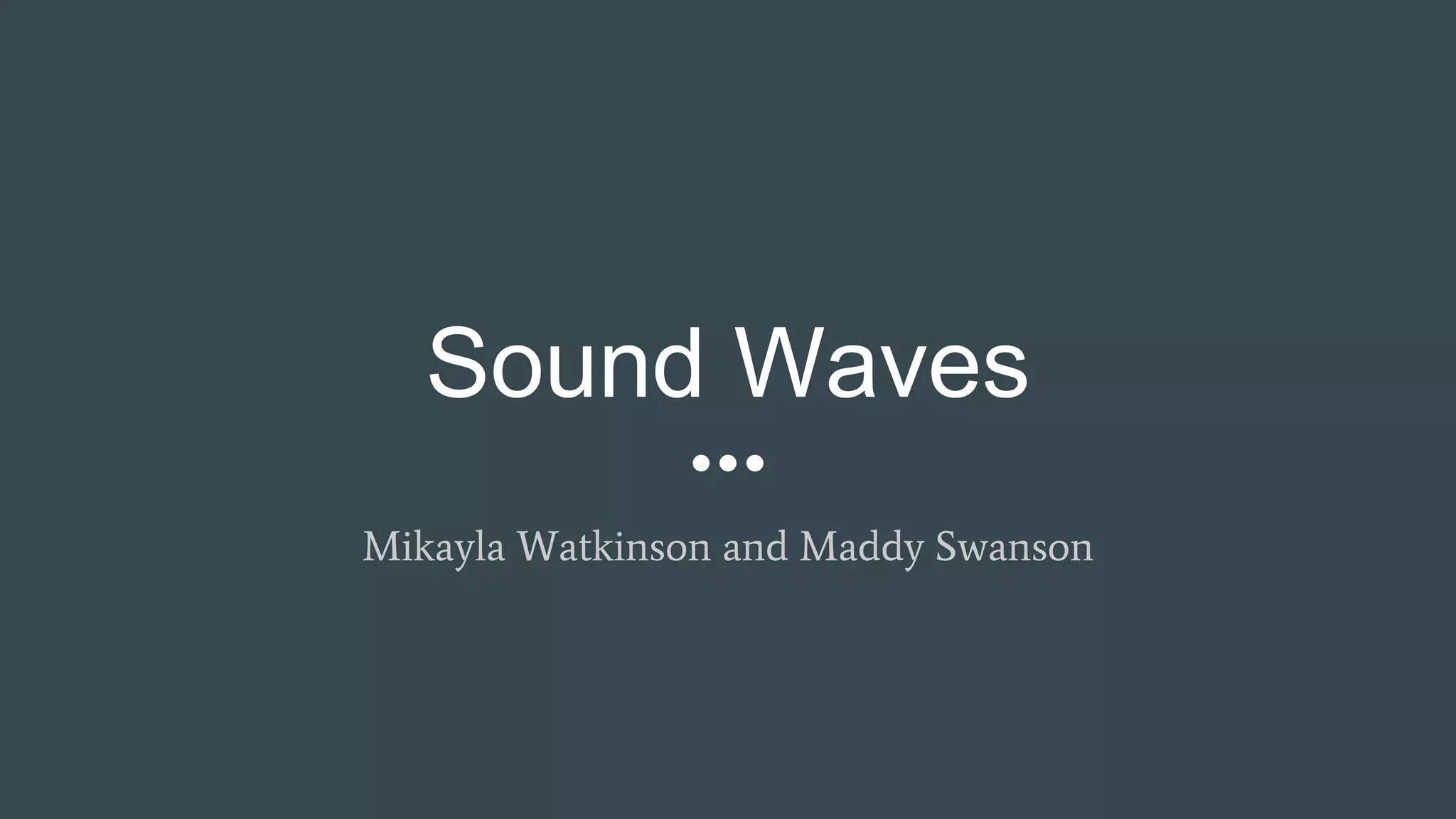 Sound wave project | PPT