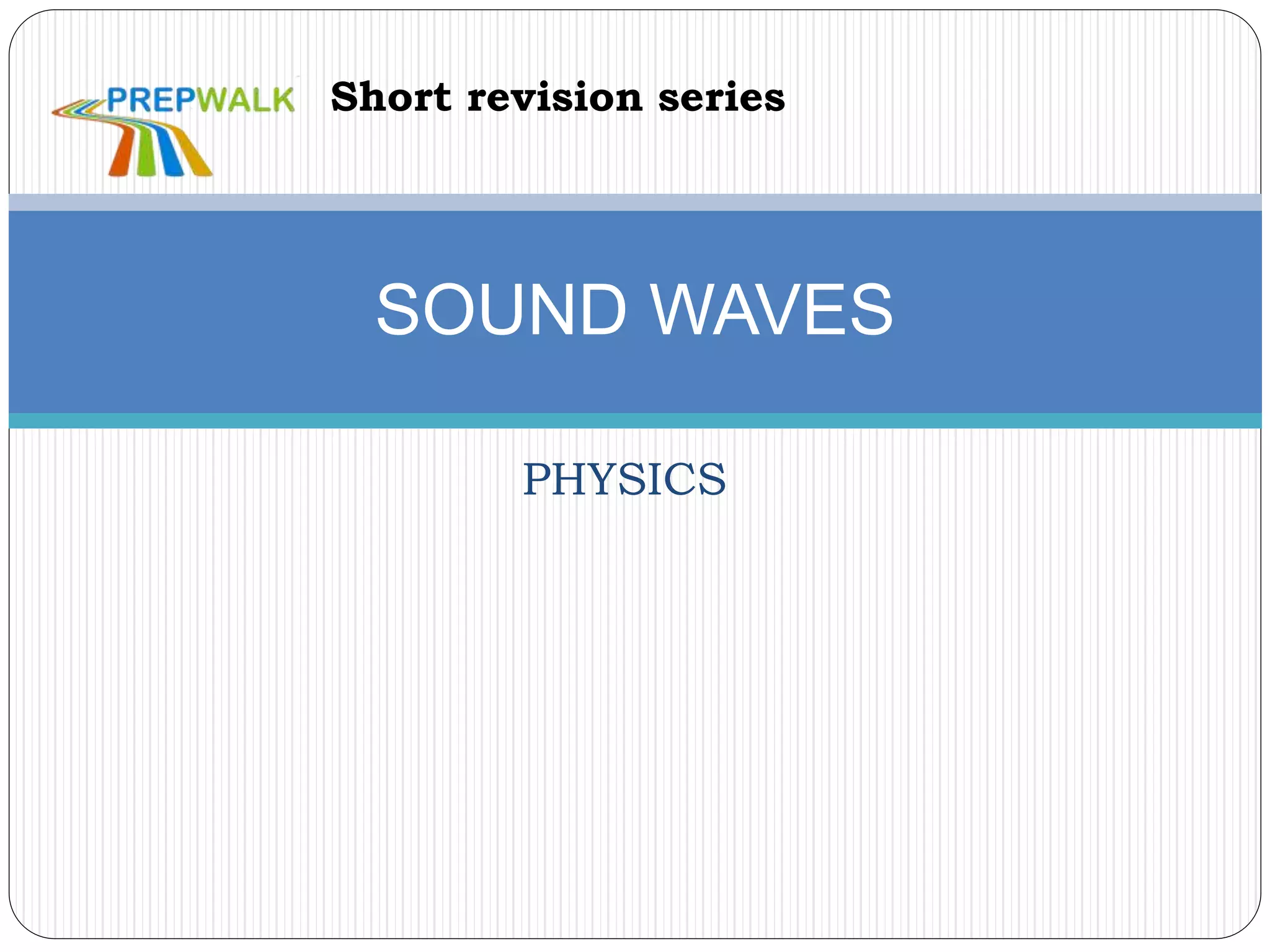 Soundwaves | PPT