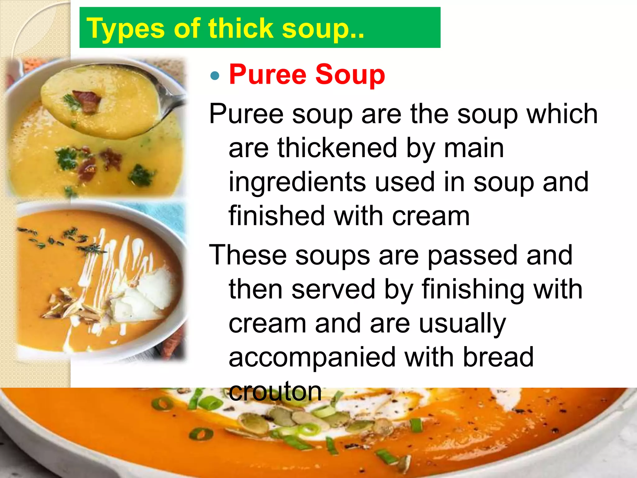 Soup AND ITS CLASSIFICATION | PPTX
