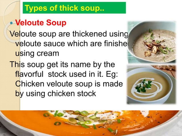 Soup AND ITS CLASSIFICATION | PPTX | Cooking | Food & Drink
