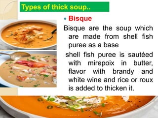 Soup AND ITS CLASSIFICATION | PPTX