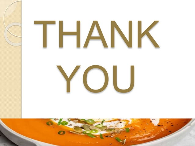 Soup AND ITS CLASSIFICATION | PPTX | Cooking | Food & Drink