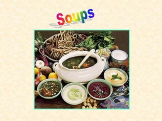 Soups.ppt | Cooking | Food & Drink
