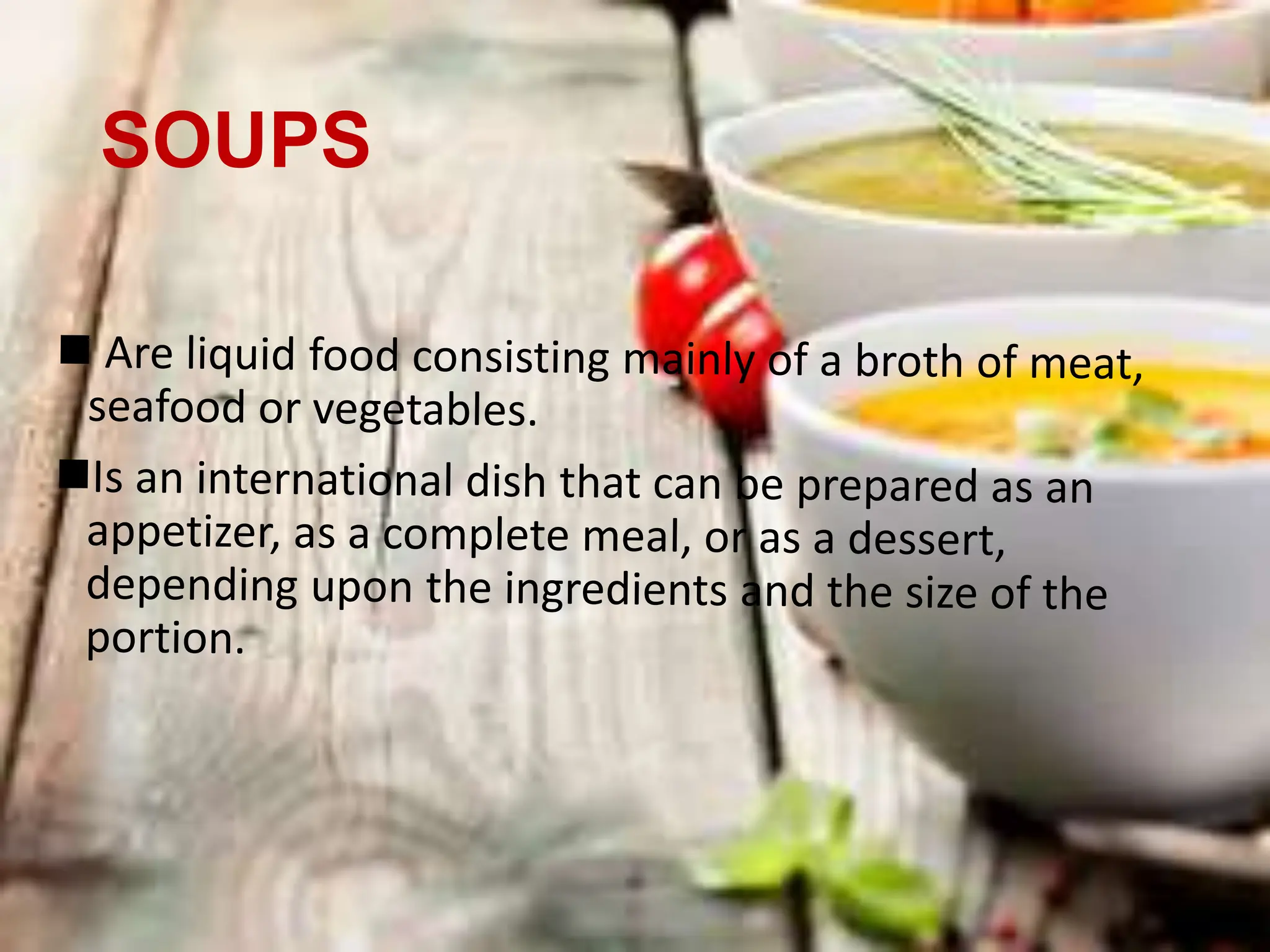 SOUPS AND STOCK-WPS Office.pptxttujjjhhy | PPTX