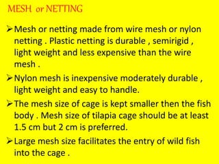 CAGE CULTURE OF FISH THEIR TREND,STATUS AND PRODUCTION | PPTX