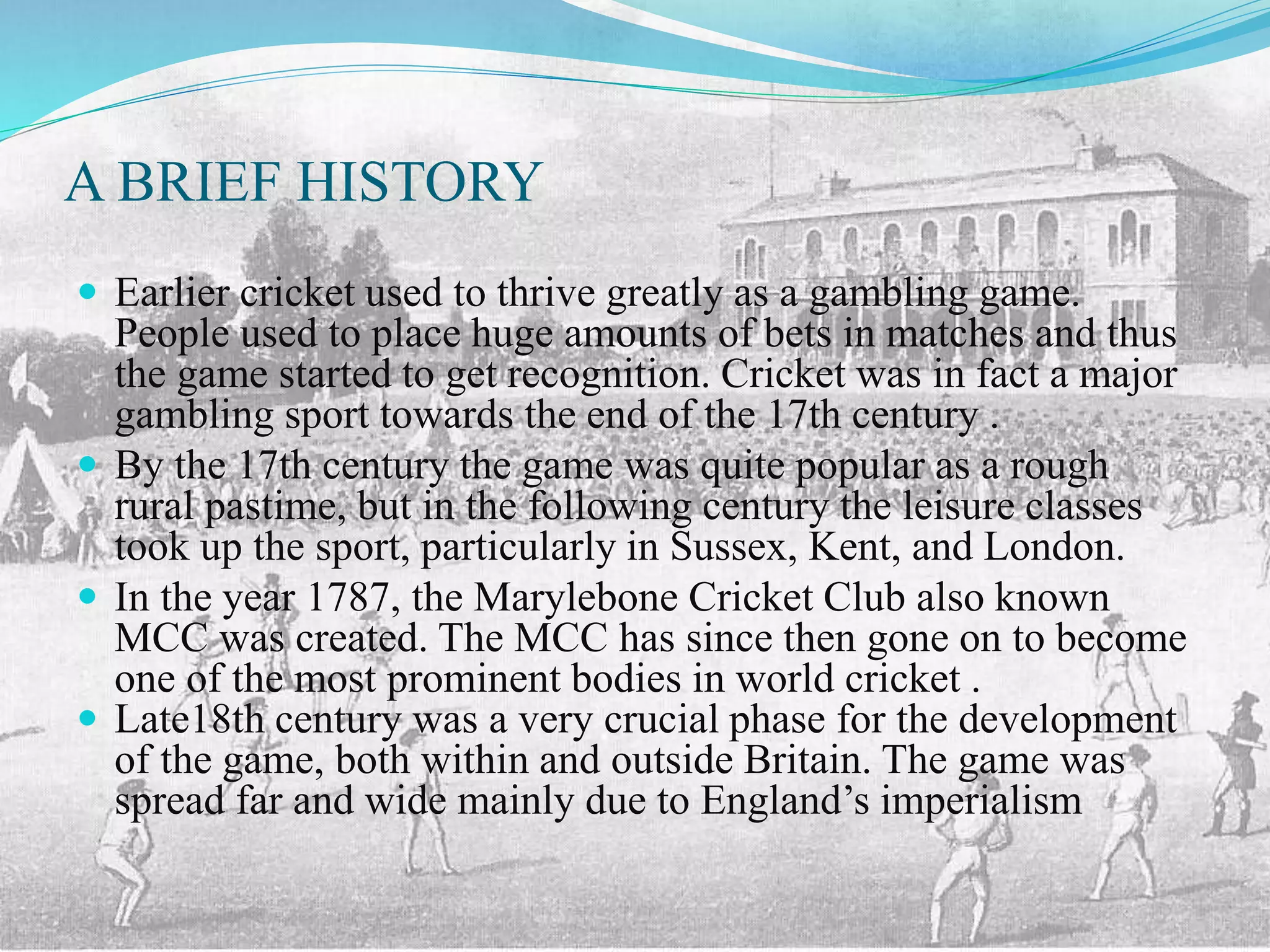 the story of cricket | PPTX | Cricket | Sports