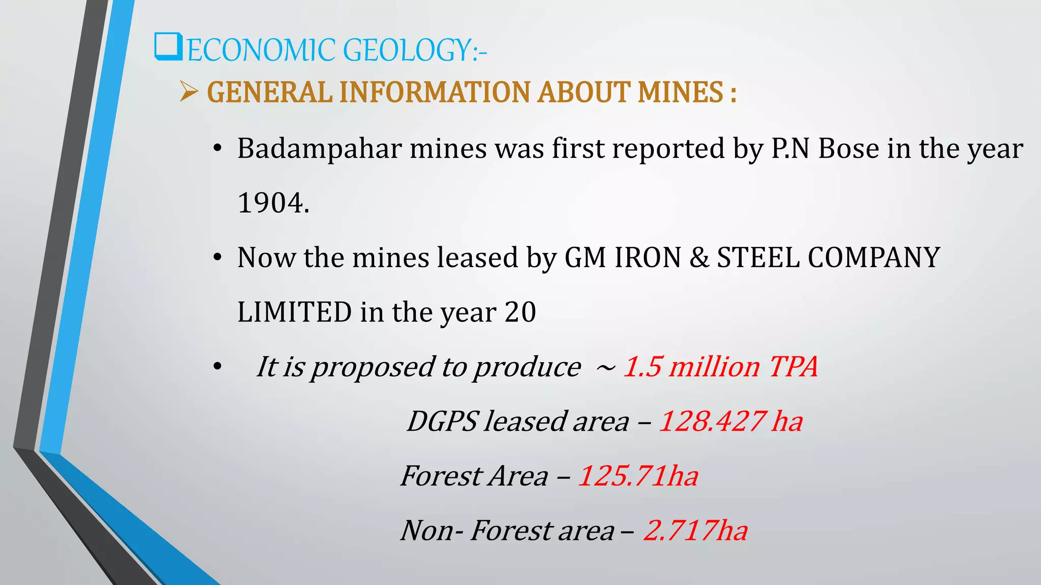 GEOLOGICAL PROJECT OF BADAMPAHAR IRON ORE MINES. | PPTX