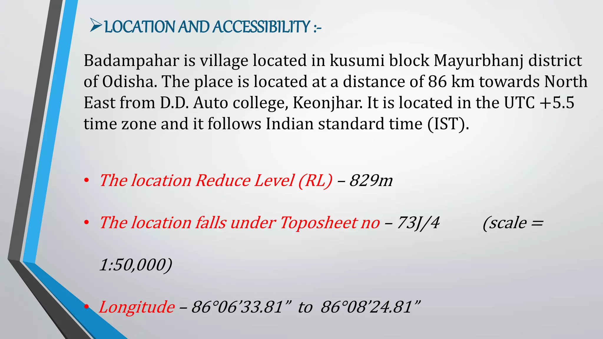 GEOLOGICAL PROJECT OF BADAMPAHAR IRON ORE MINES. | PPTX