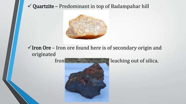 GEOLOGICAL PROJECT OF BADAMPAHAR IRON ORE MINES. | PPTX | Geology | Science