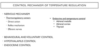 Mechanism of temperature regulation presentation | PPTX