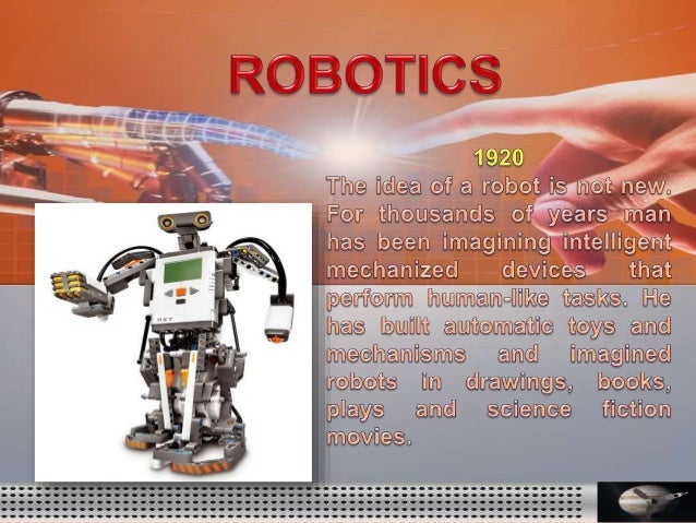 Robotics and its Advancement