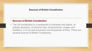 source OF British consiitution | PPTX