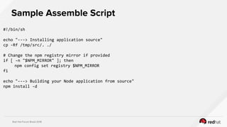 TDC2016POA | Trilha Cloud Computing - Source-to-image - How to transform any application code ...