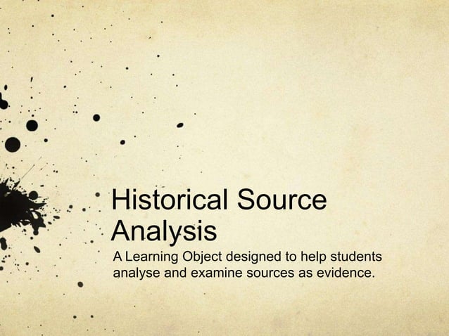 A Learning Object created as a homework module on Historical Source ...
