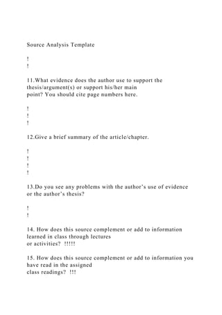 Source Analysis Template!!Sources (use Chicago format to.docx