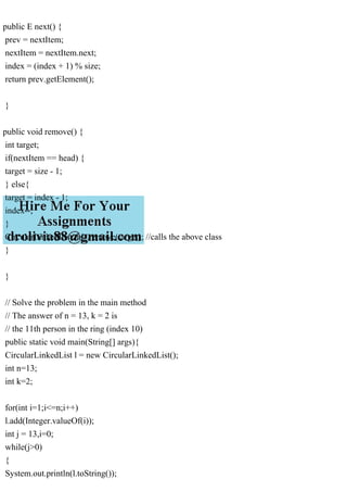 SOURCE CODEimport java.util.Iterator;public class CircularLinke.pdf