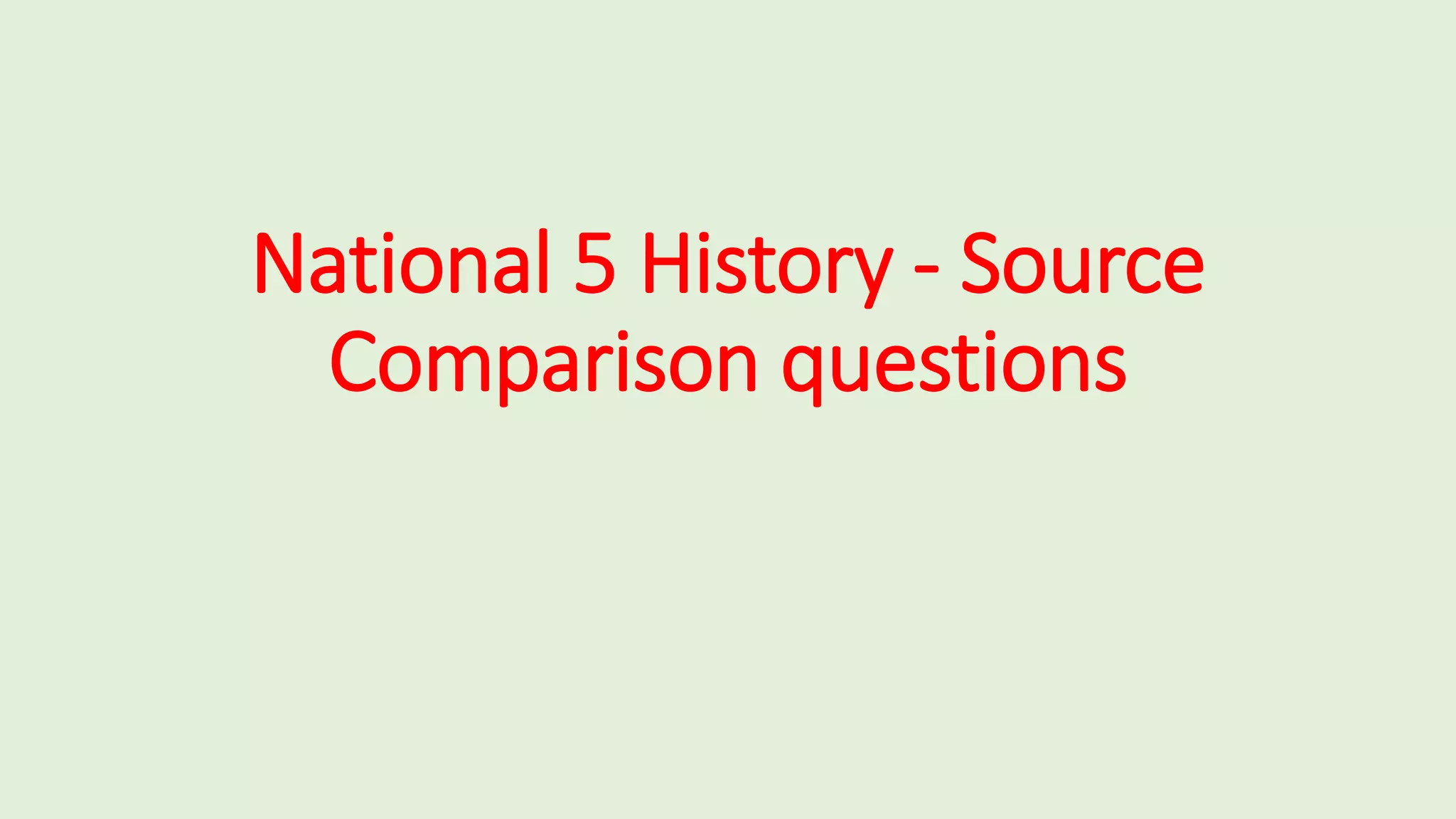 Source comparison questions | PPT