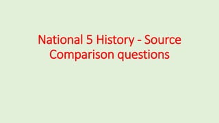 Source comparison questions | PPTX