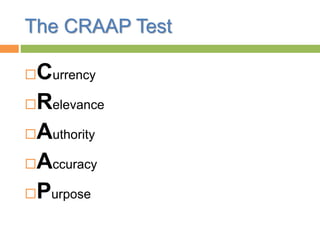 Source Credibility and the CRAAP Test | PPTX