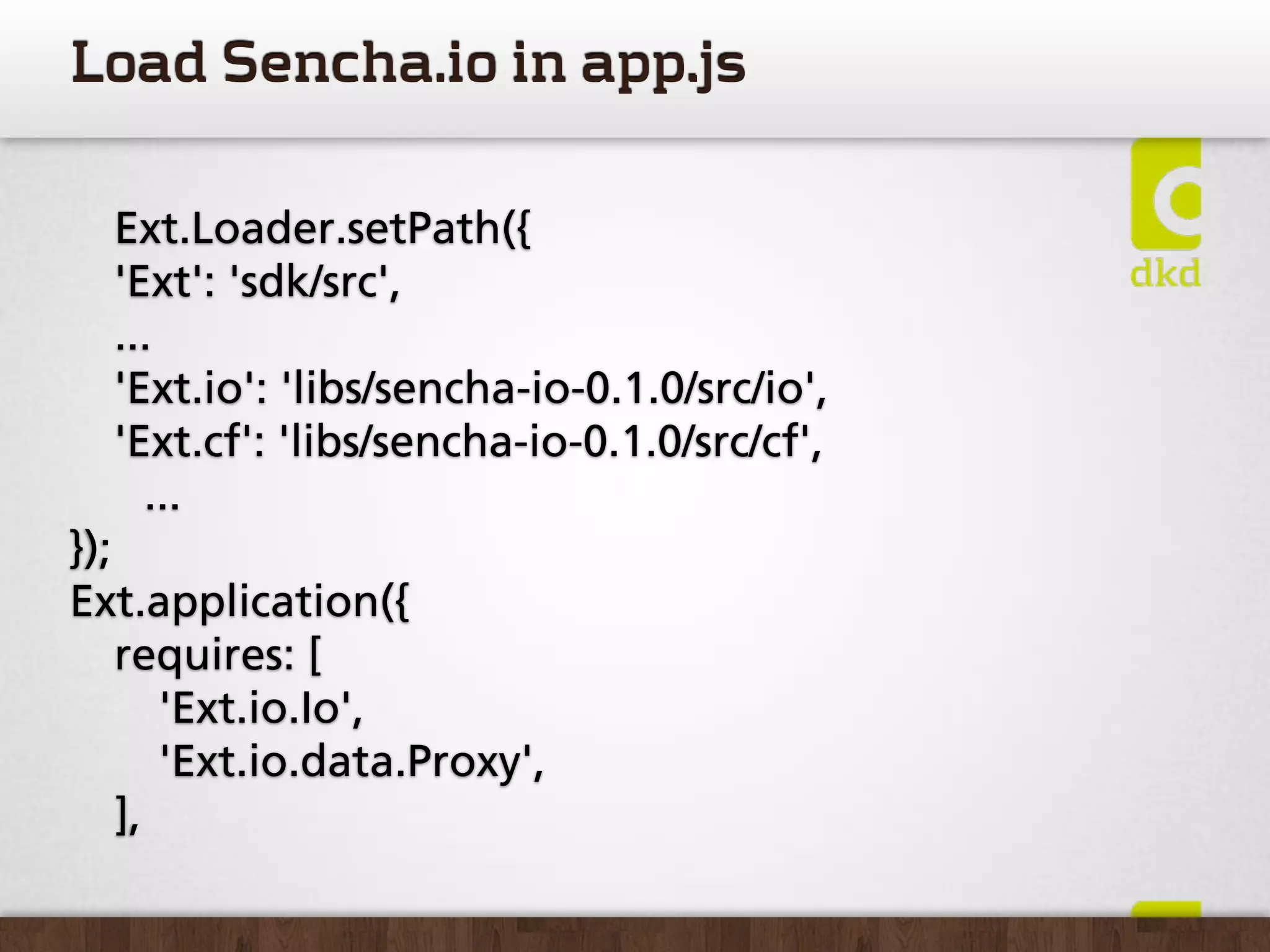 SenchaTouch 2 and Sencha.io