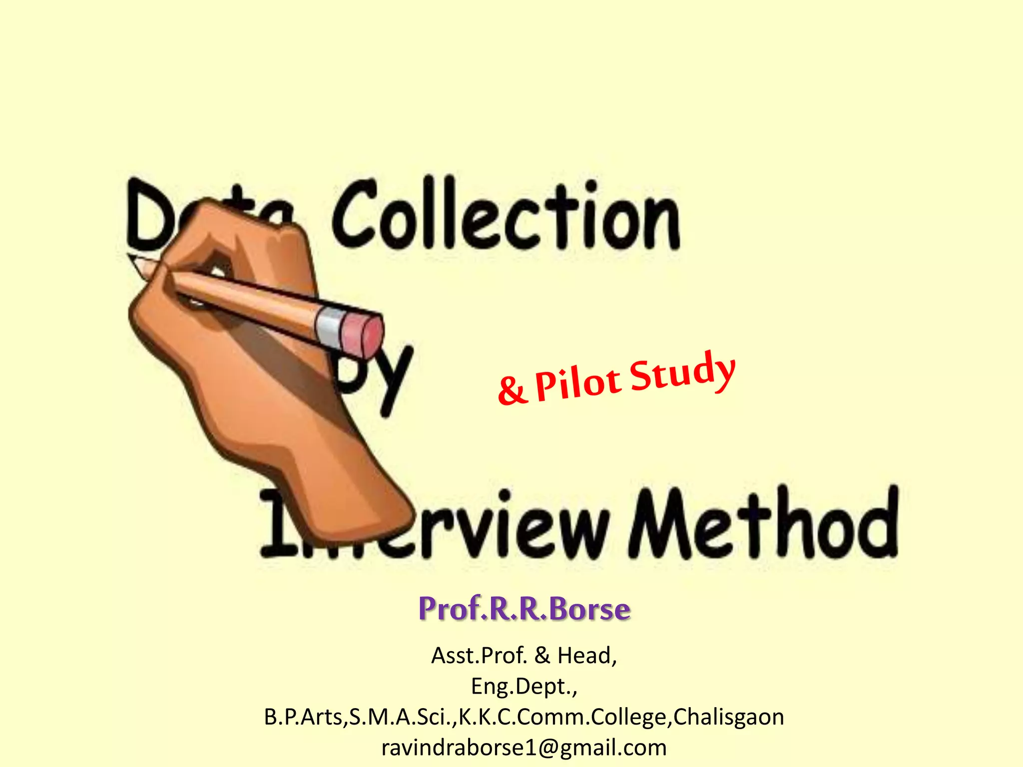 Source of data Collection & Pilot Study in Research | PPT
