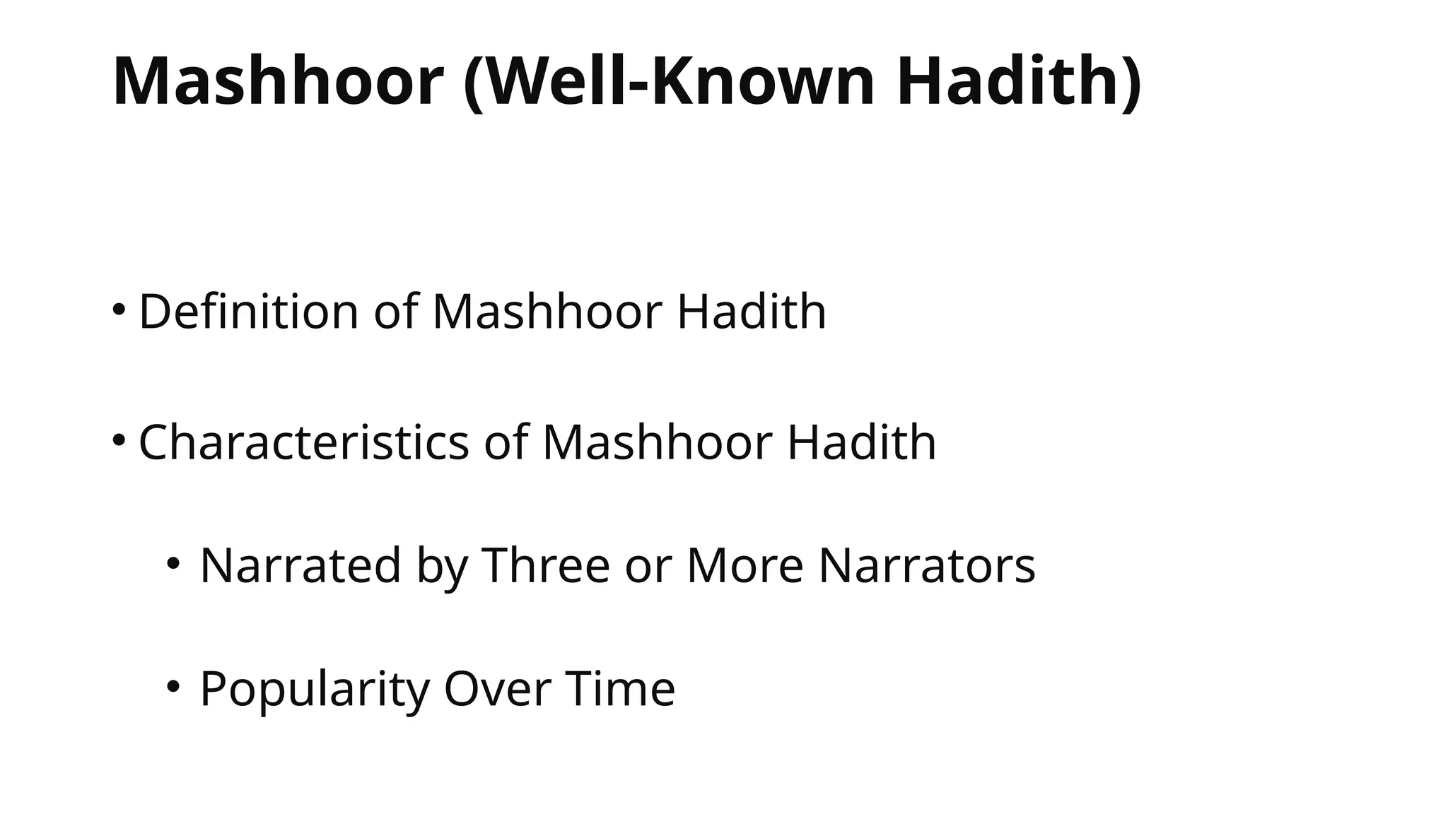 Source of haddith Classification of Hadiths.pptx