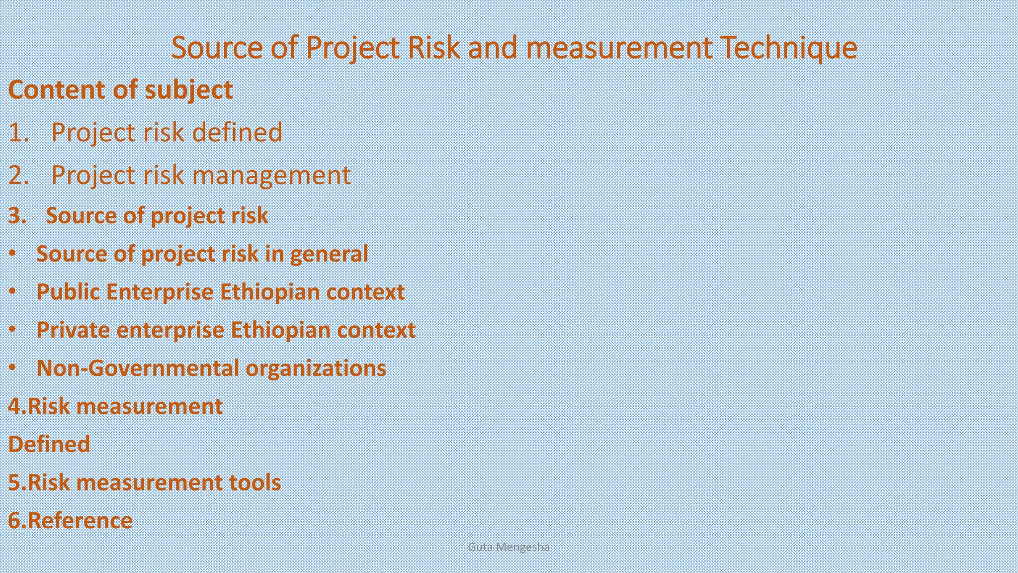 Source of project risk and measurement technique ethiopia | PPT