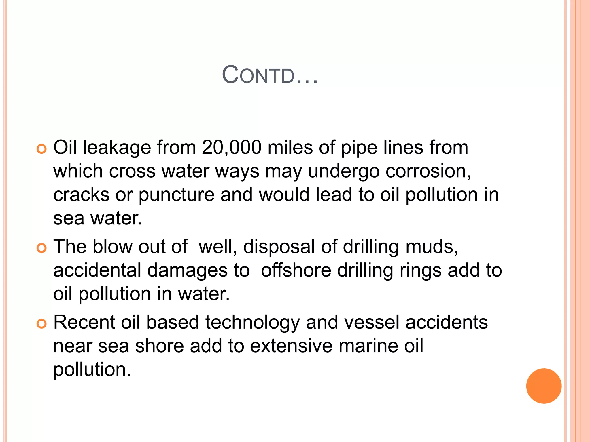 Sources and effects of oil pollution in marine environment | PPTX