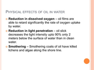 Sources and effects of oil pollution in marine environment | PPTX