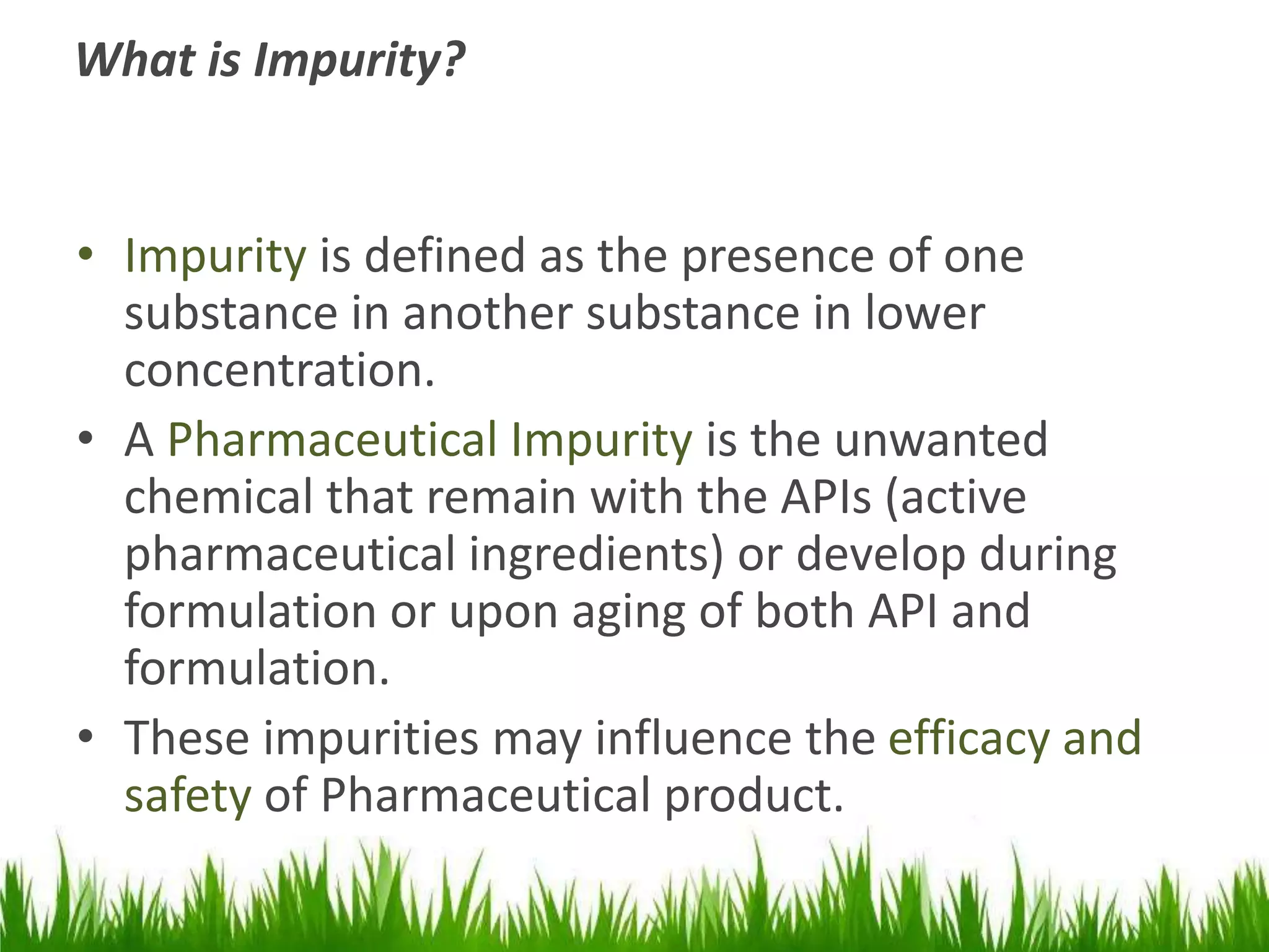 Sources and types of impurities | PPTX
