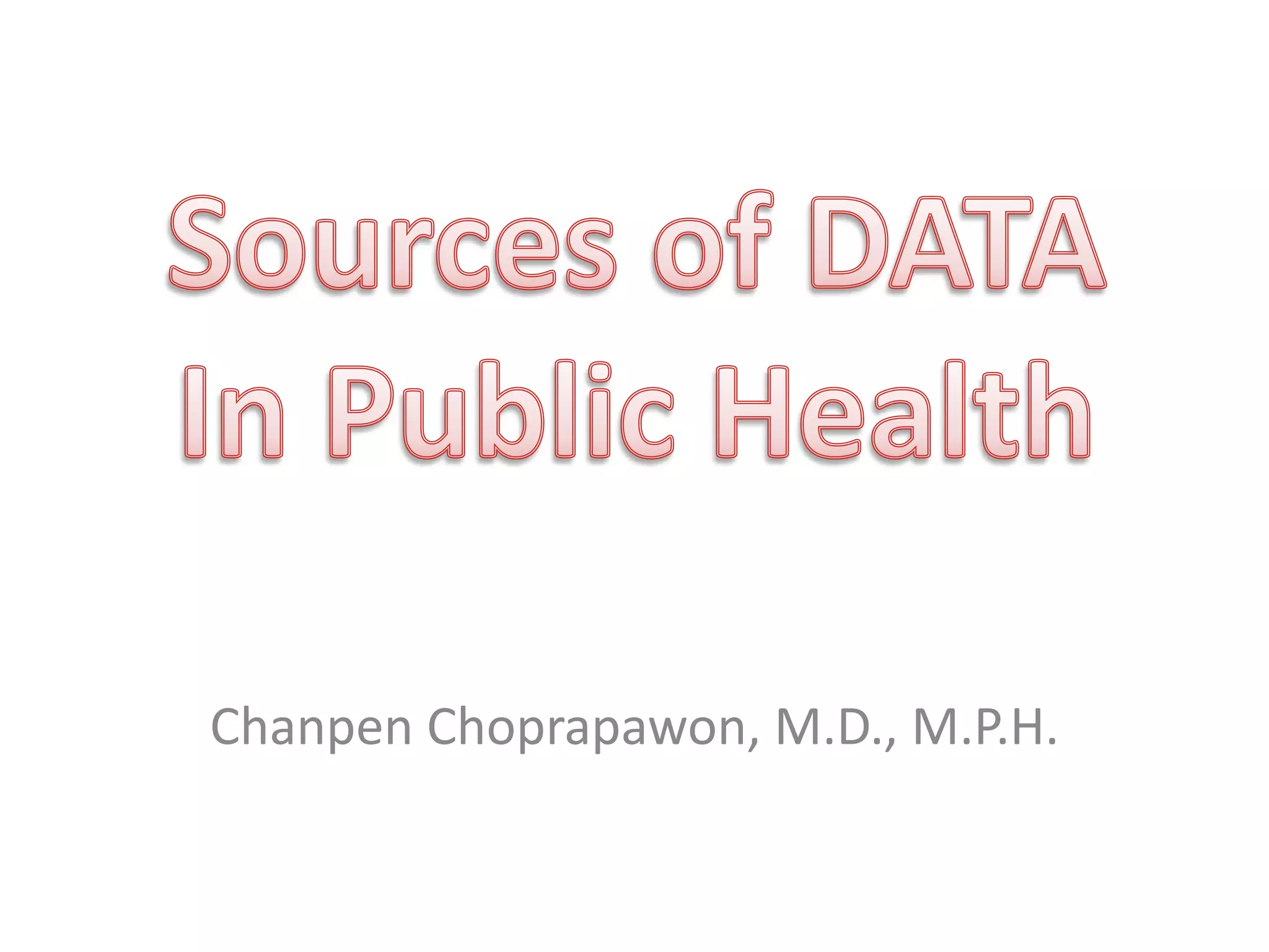 Sources of Data in Public Health | PPTX
