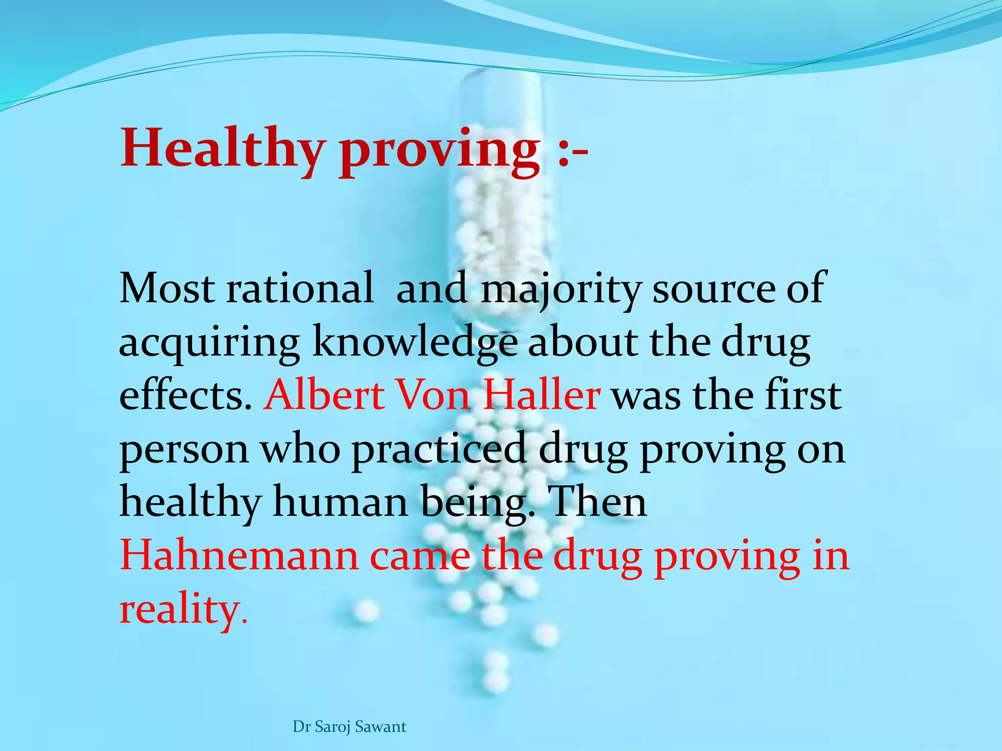 Sources & evolution of homoeopathic materia medica | PPTX