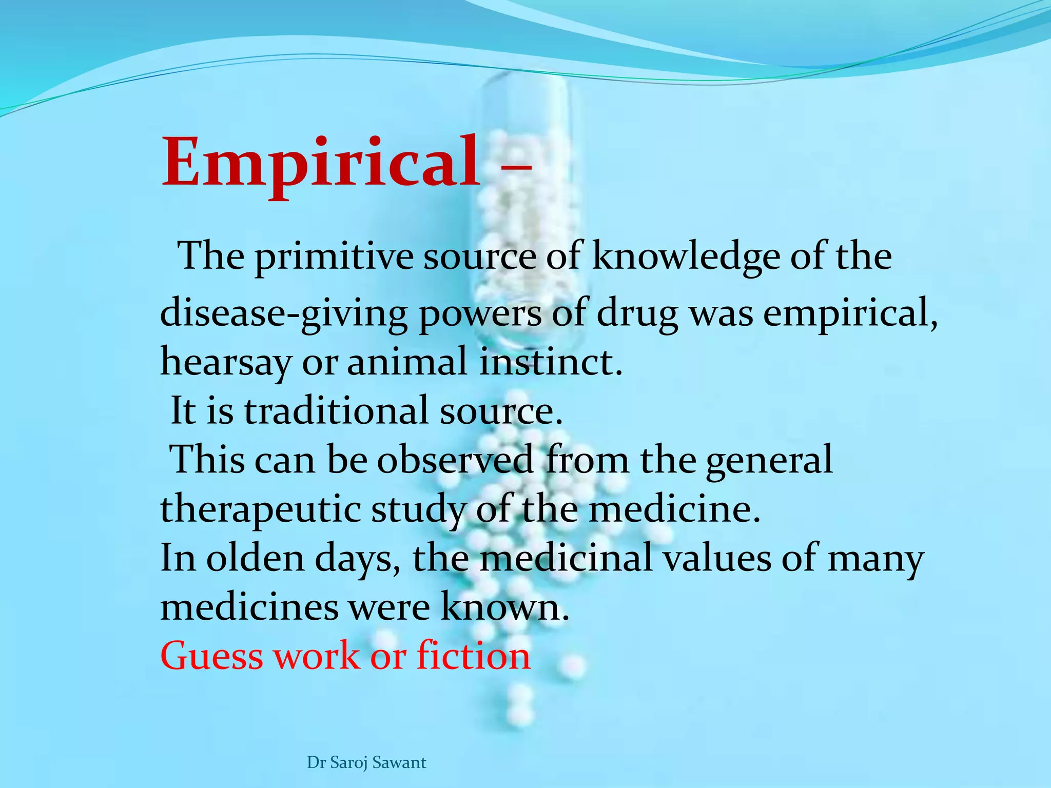 Sources & evolution of homoeopathic materia medica | PPTX