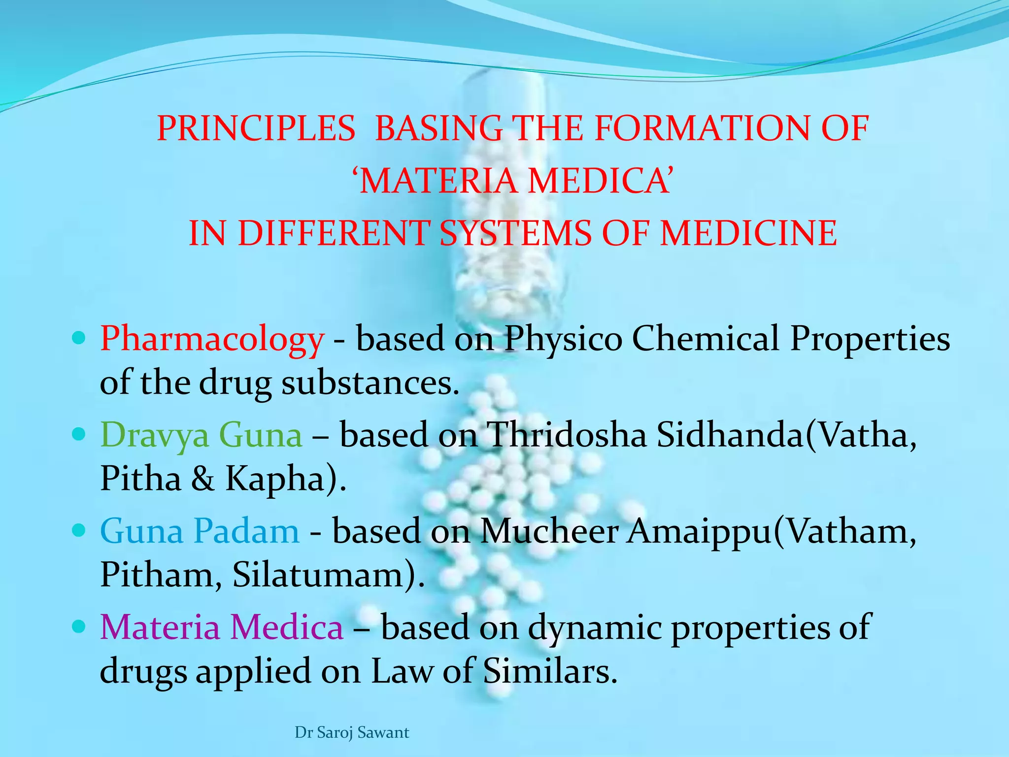 Sources & evolution of homoeopathic materia medica | PPTX