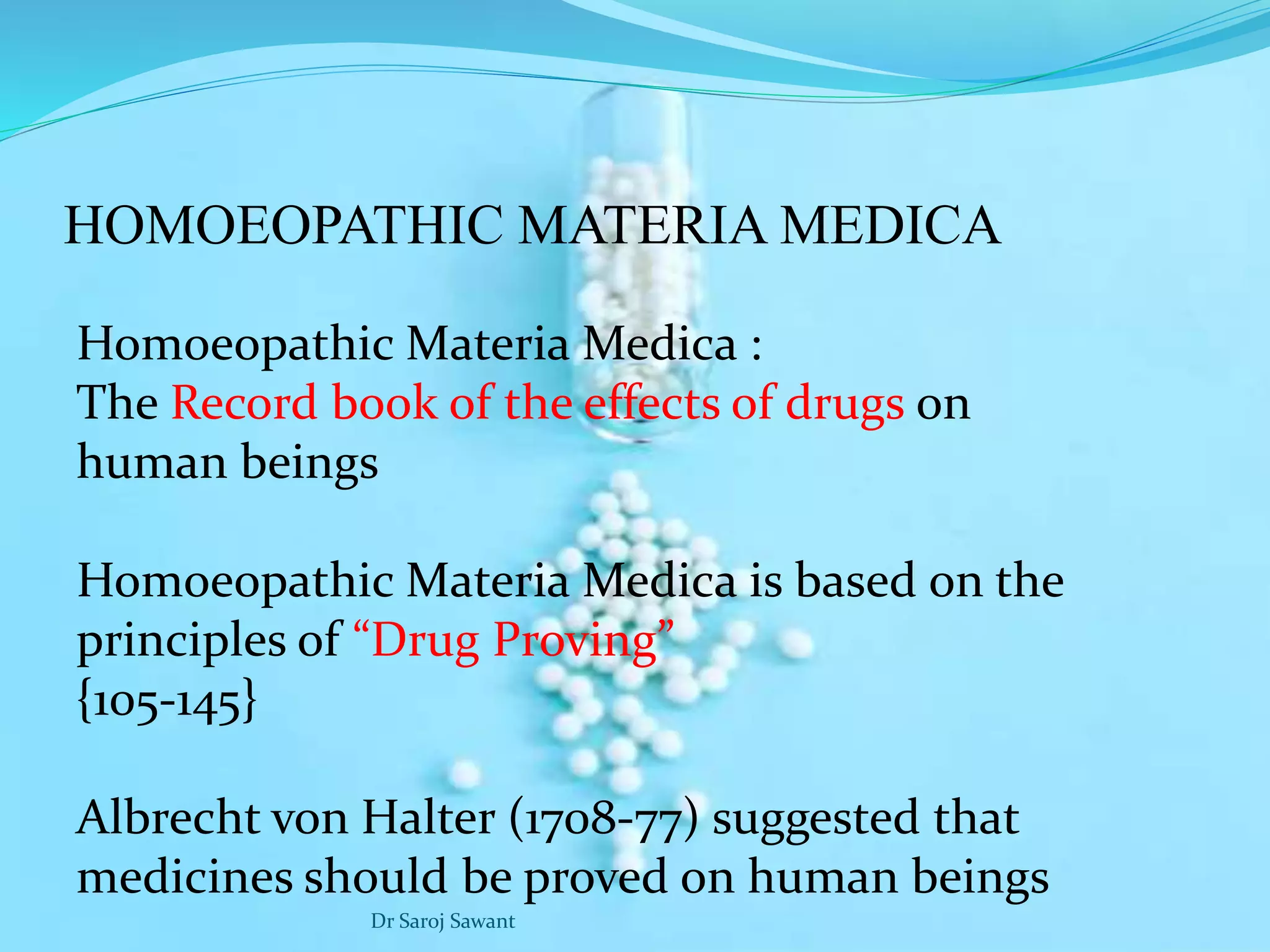 Sources & evolution of homoeopathic materia medica | PPTX