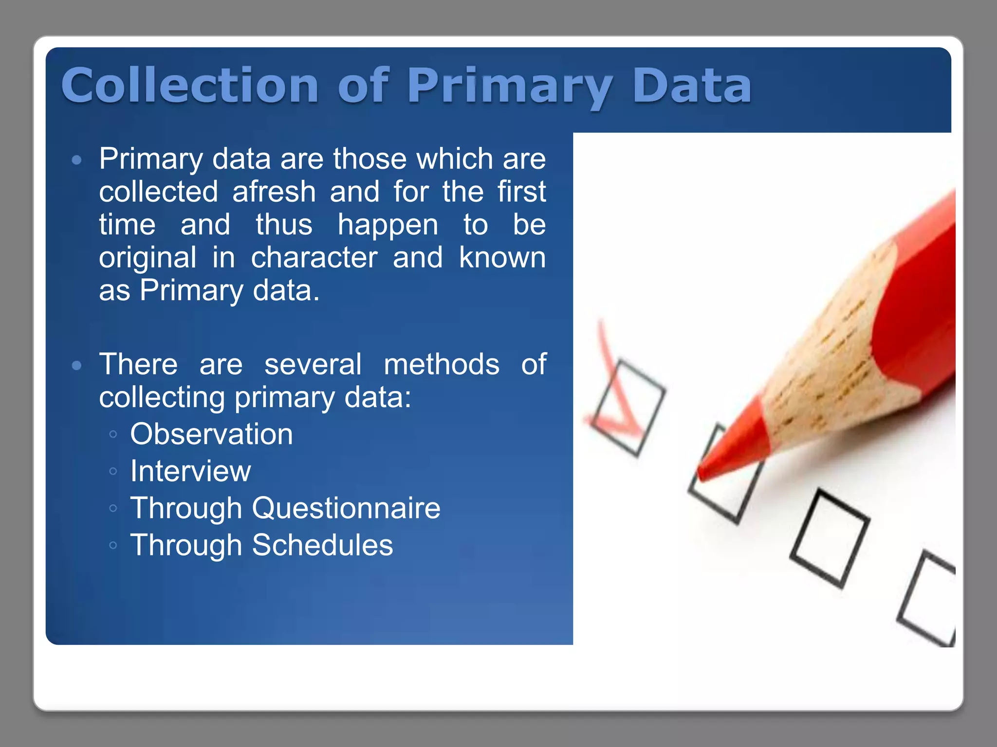 Sources & methods of data collection | PPTX