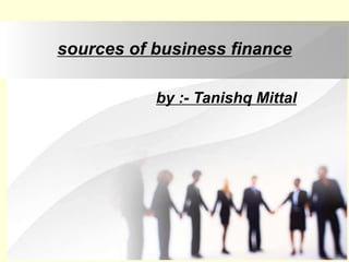 sources of business finance.ppt
