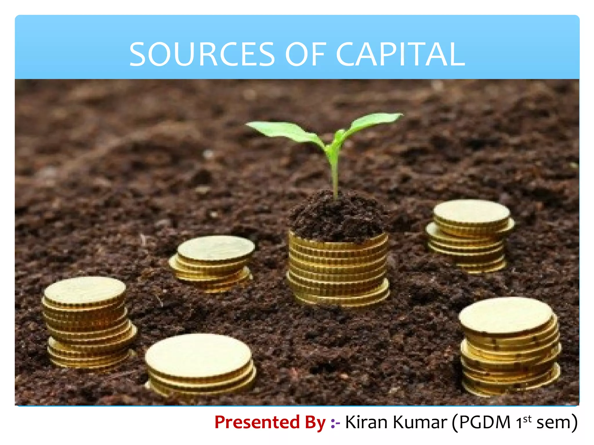 Sources of capital | PPT