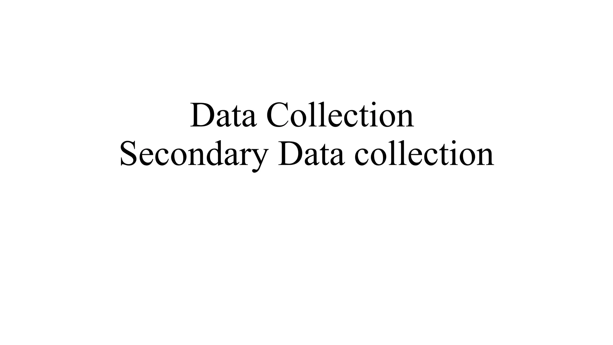 Sources of Data collection- Primary and Secondary.pptx