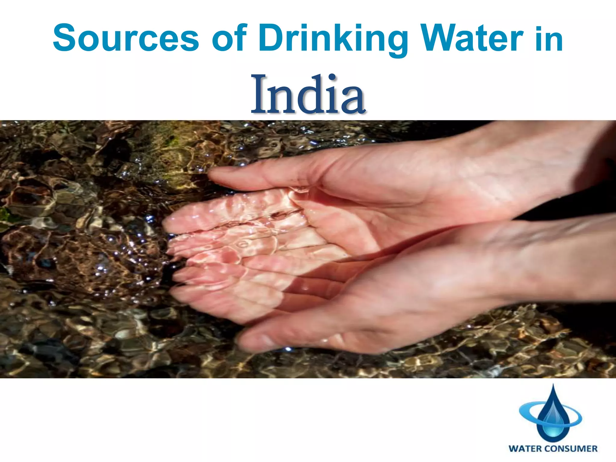 Sources of Water in India | PPTX