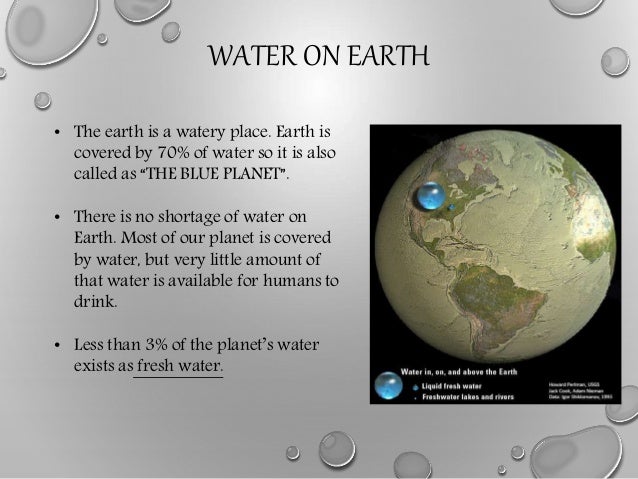 We only use 1 of the available water on earth while our planet is 71 ...