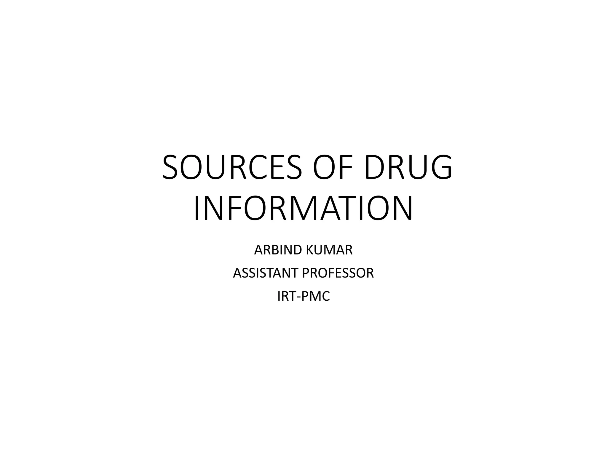 Sources of drug information | PPTX