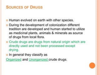 Sources of drugs.pptx