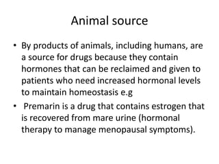 Sources of drugs and their various meanings | PDF