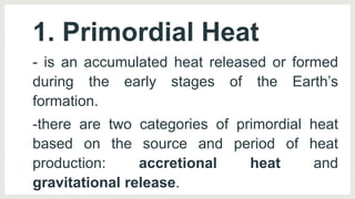 SOURCES OF EARTH’S INTERNAL HEAT.pptx ELS11 | PPTX