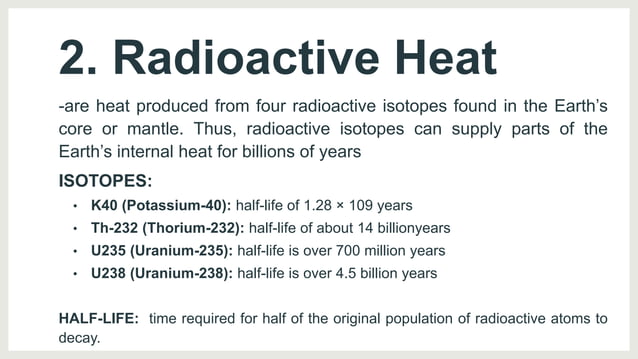SOURCES OF EARTH’S INTERNAL HEAT.pptx ELS11 | PPTX | Geology | Science