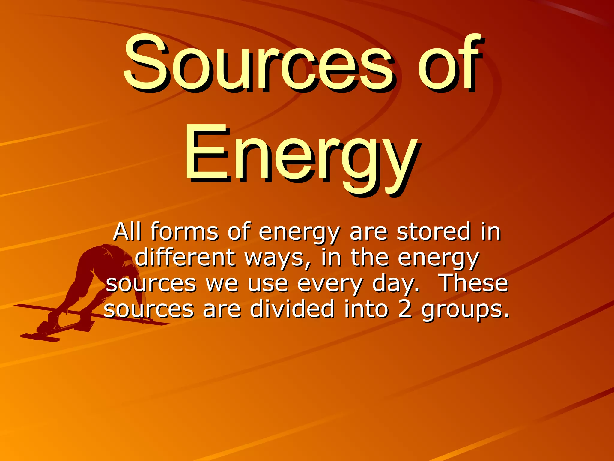 Sources of energy | PPT