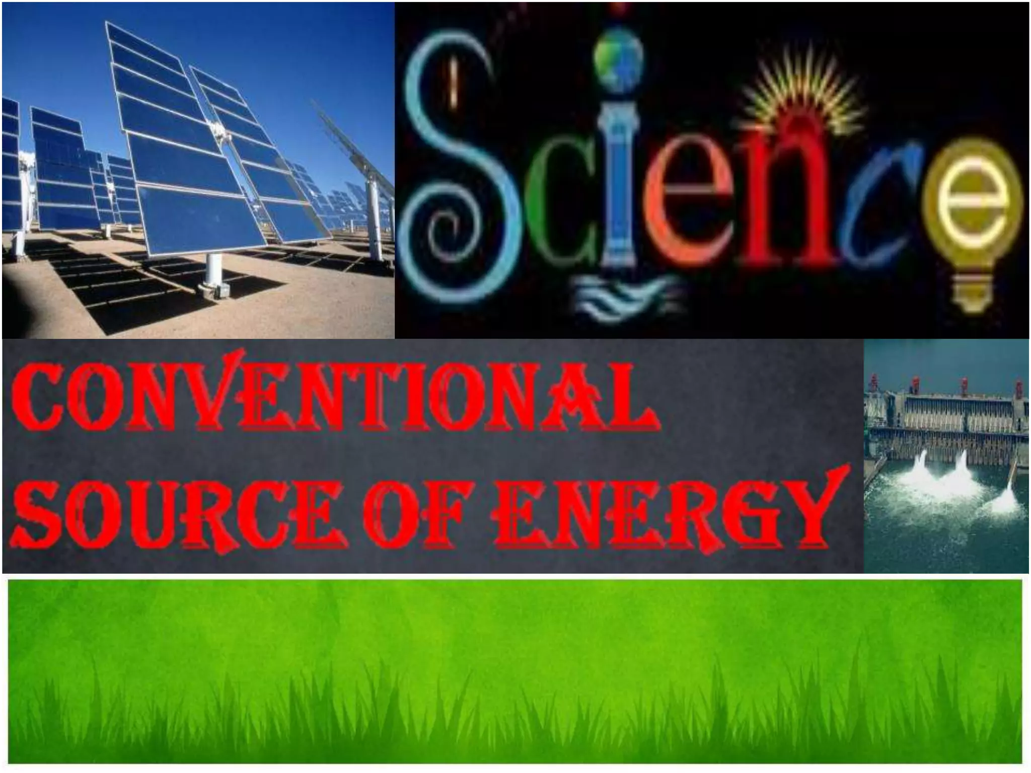 coventional Sources of energy | PPTX