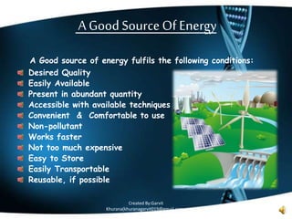 Sources of Energy by Garvit Khurana | PPT